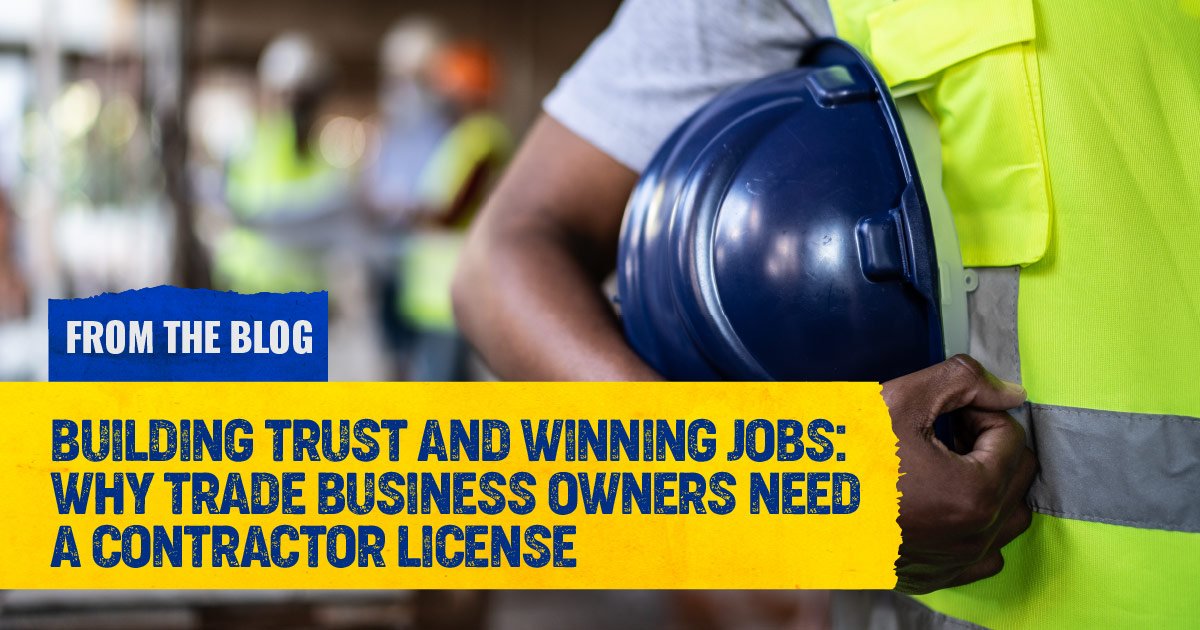 Why Trade Business Owners Need a Contractor License | Simpro
