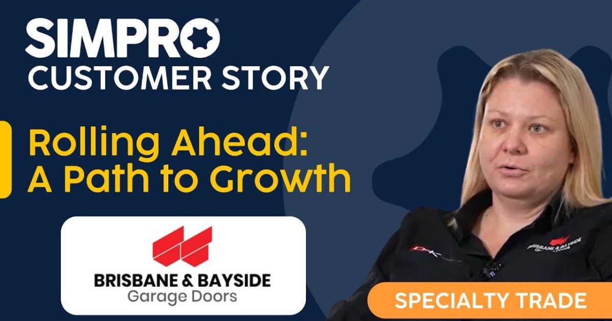 Brisbane & Bayside Garage Doors - Rolling Ahead: A Path To Growth | Simpro